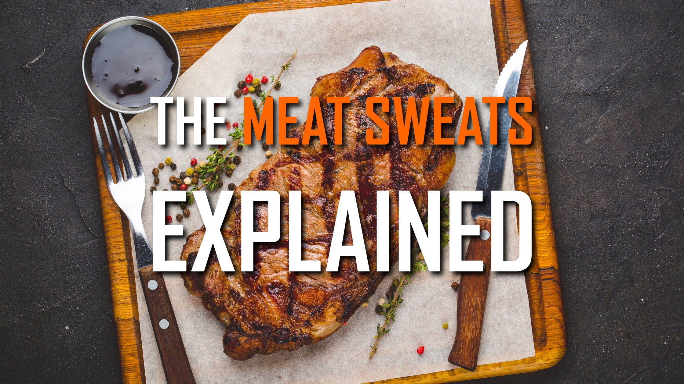 The Meat Sweats Explained: Why Protein Makes You Hot After Eating ...