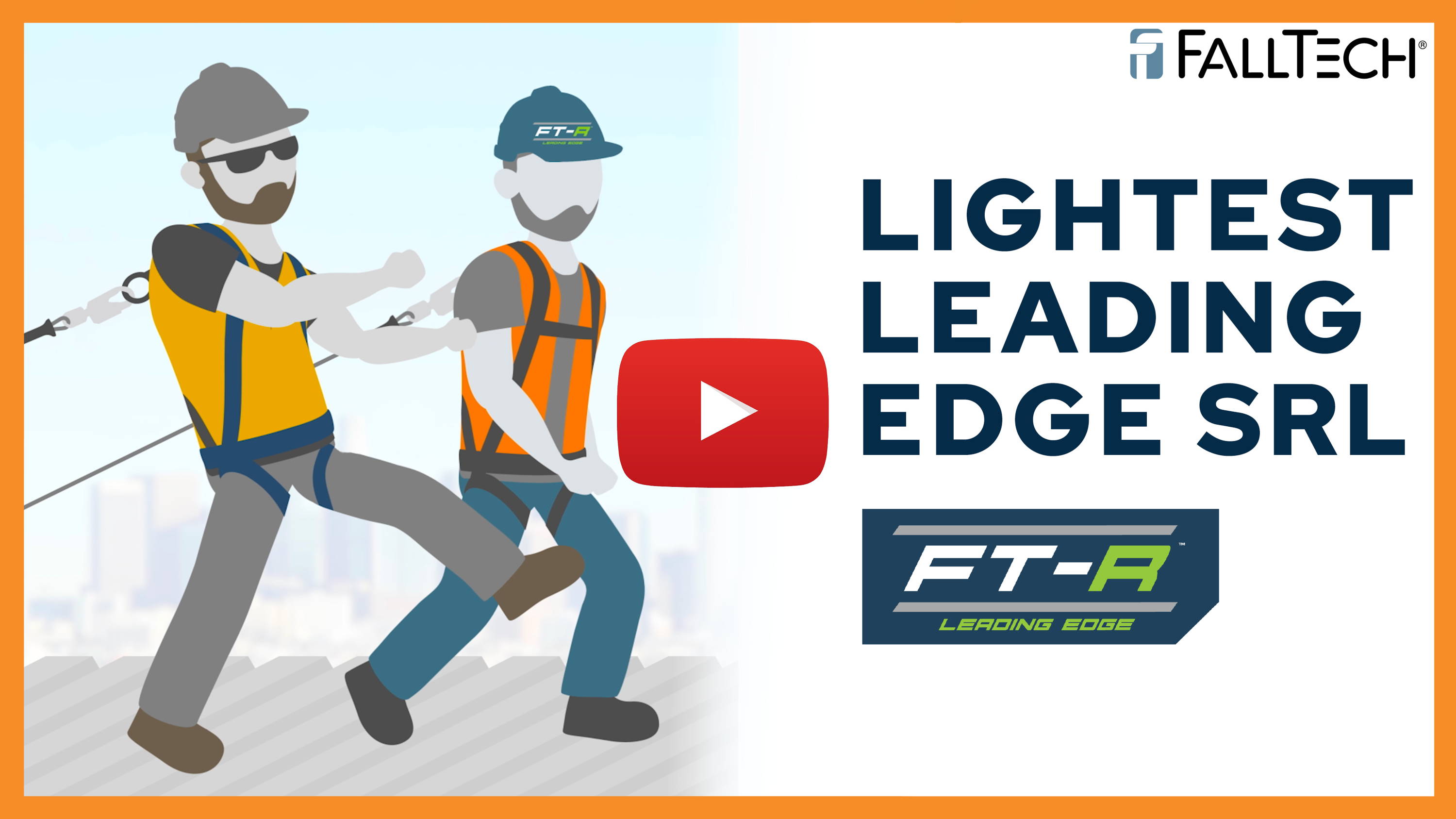 FT-R™ Leading Edge SRLs | News | FallTech FT-R™ Leading Edge SRLs | News | FallTech