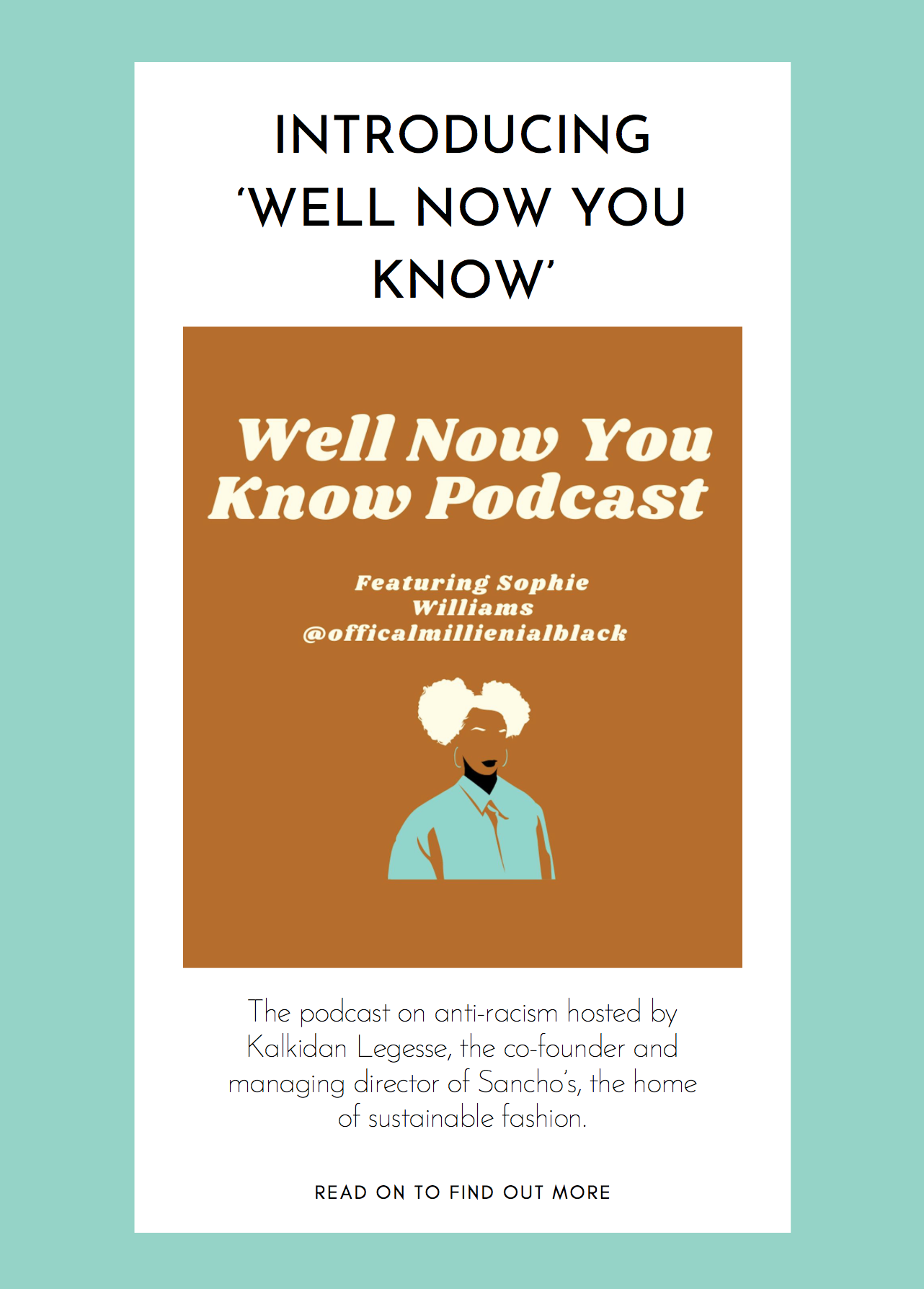 Introducing ‘Well now you know’
