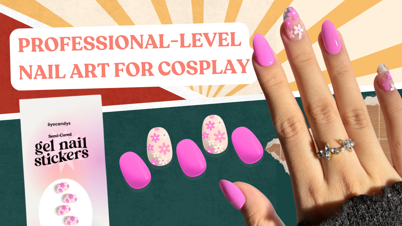 Ultimate Eye and Nail Art for Cosplay: Pro Tips for Flawless Details ...