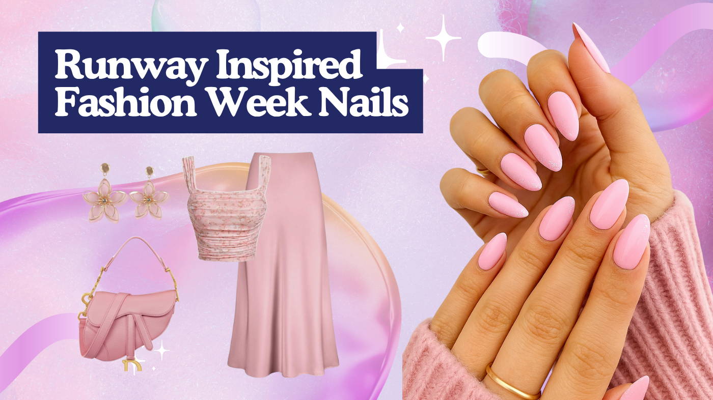 Runway Inspired Fashion Week Nails: Trends Straight From the Catwalk ...
