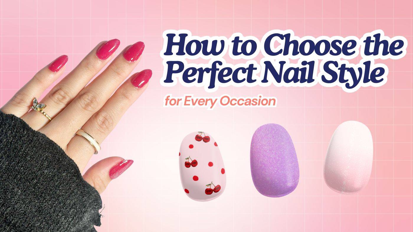 How to Choose the Perfect Nail Style for Every Occasion | Nail Guide ...