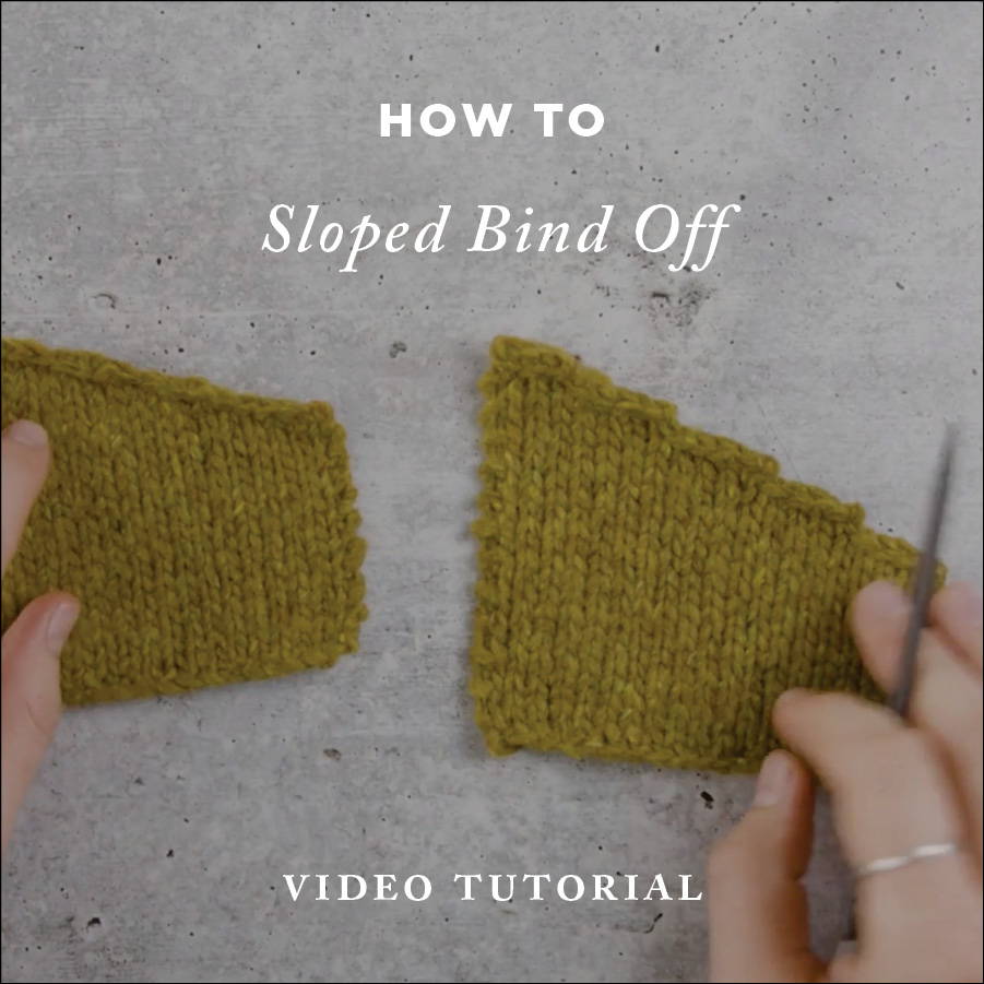 How To Knit: Sloped Bind Off | Brooklyn Tweed